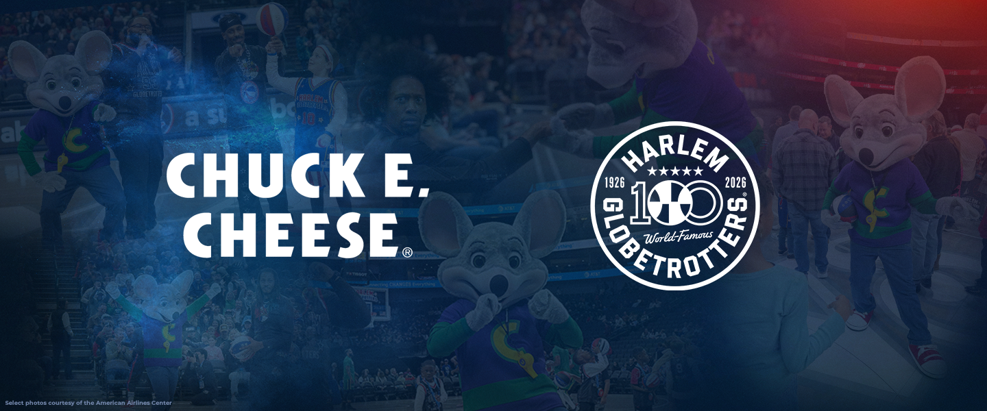 Globetrotters | Chuck E. Cheese